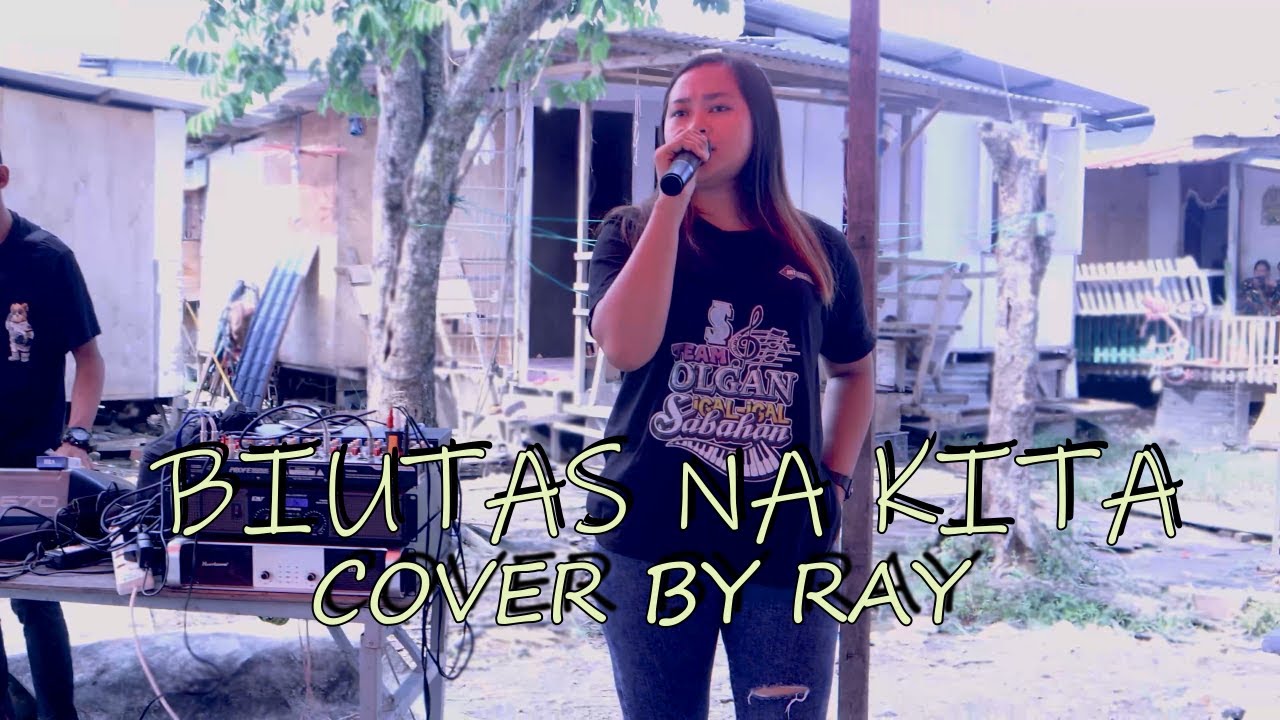 BIUTAS NA KITA COVER BY RAY BADY GROUP - YouTube