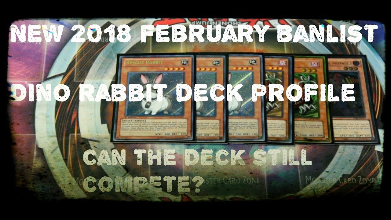 New and improved Dino rabbit deck post February 2018 banlist - YouTube