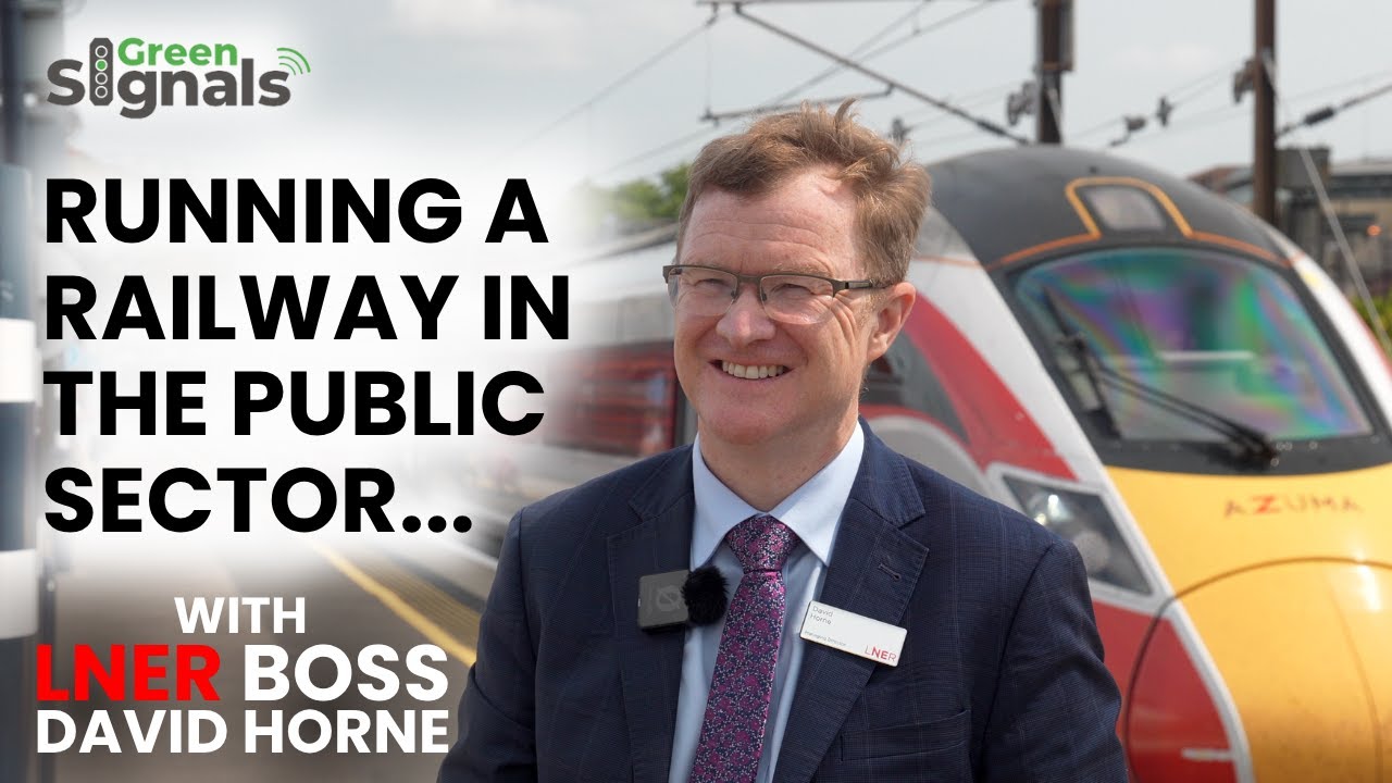 LNER’s David Horne on running a railway in the public sector - YouTube