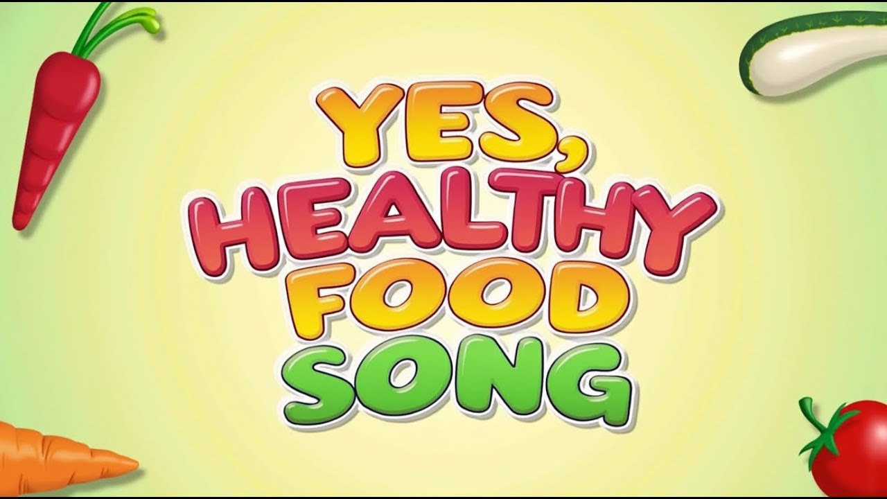 Yes Yes Healthy Food Song 🍎🥦🍌 | Fun Kids Song About Fruits & Veggies ...