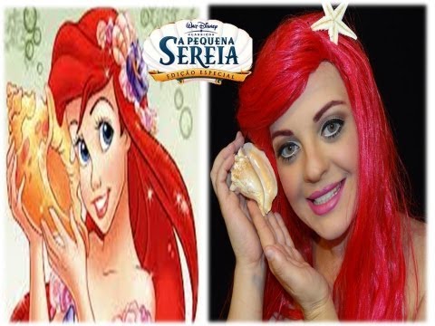 MAQUIAGEM DA PRINCESA ARIEL (PEQUENA SEREIA) DISNEY - MAQUIAGEM ARTÍSTICA