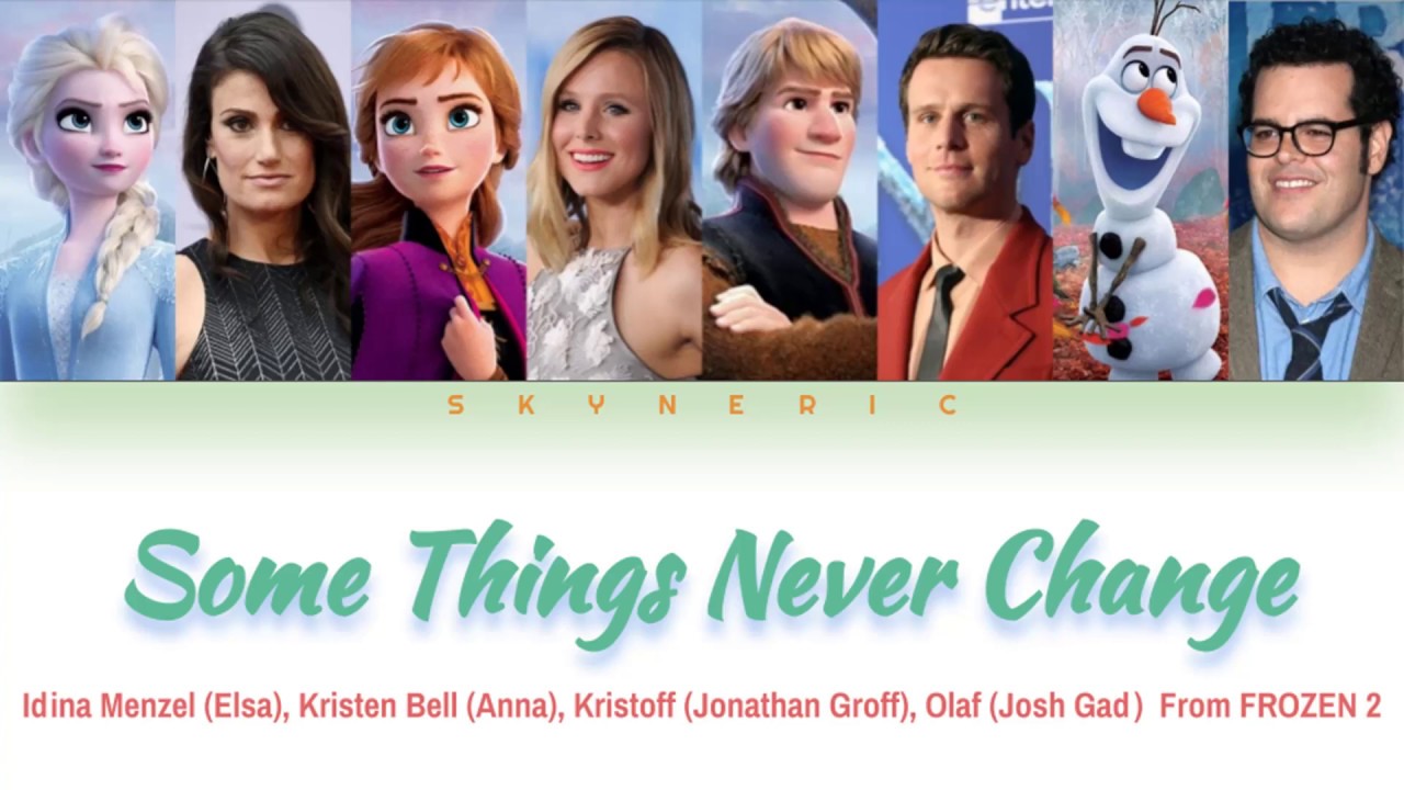 Elsa, Anna, Kristoff & Olaf - Some Things Never Change Color Coded ...