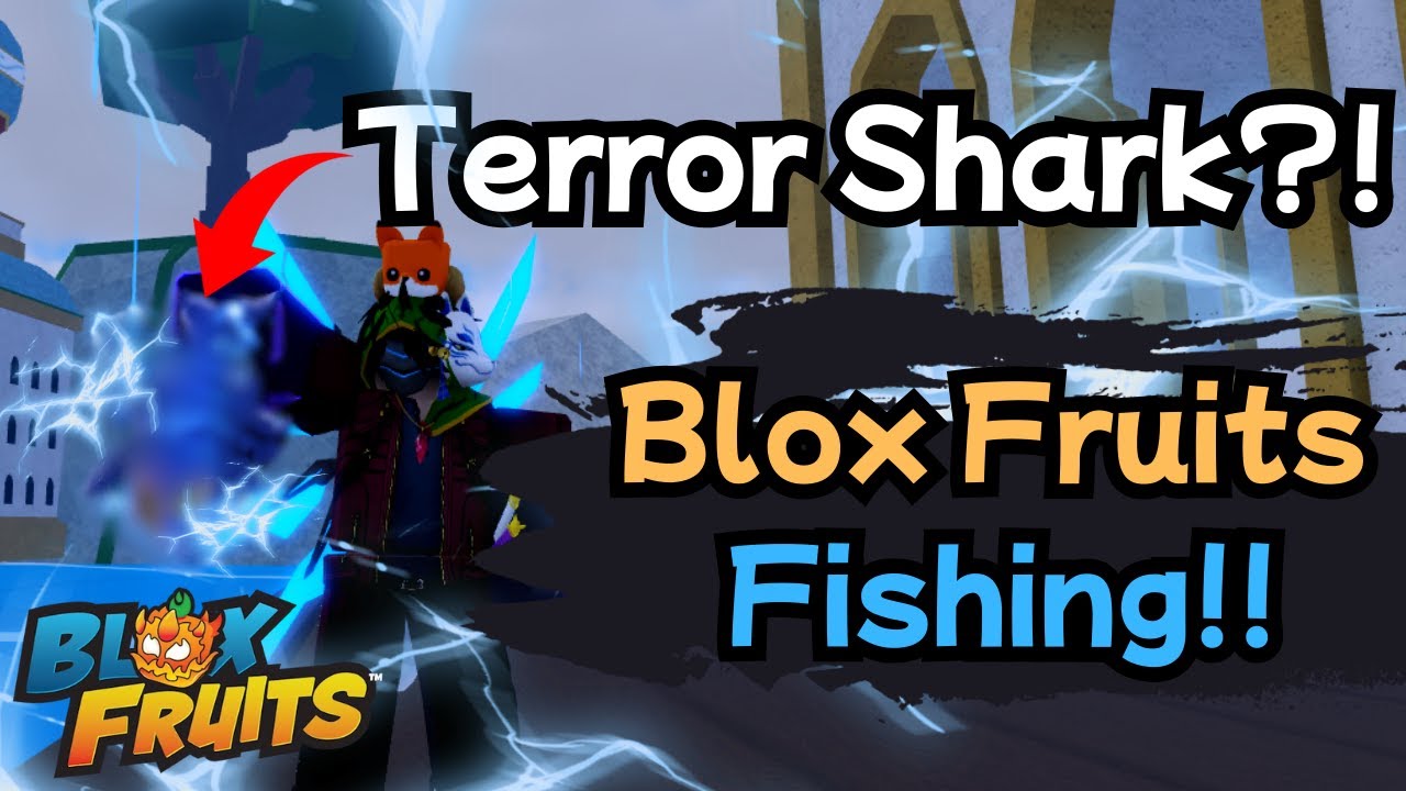 【Terror Shark?!】Fishing in Blox Fruits! | Blox Fruits - YouTube