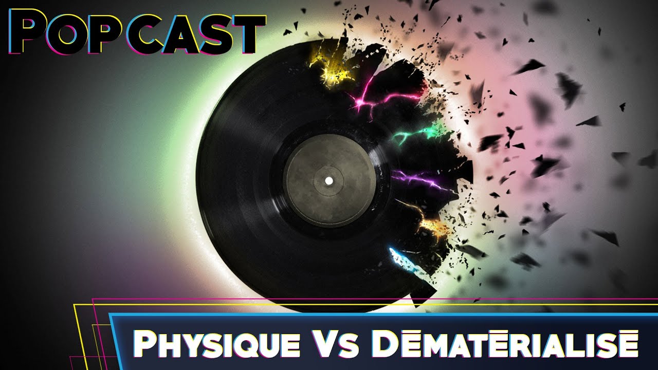 Support PHYSIQUE VS DÉMATÉRIALISÉ : Le Petit Popcast #8 - YouTube