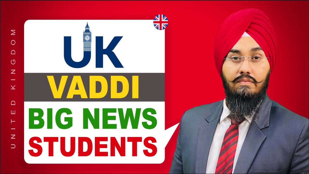 UK 🇬🇧 VADDI BIG NEWS STUDENTS | STUDY VISA UPDATES 2023 | USA CANADA UK ...