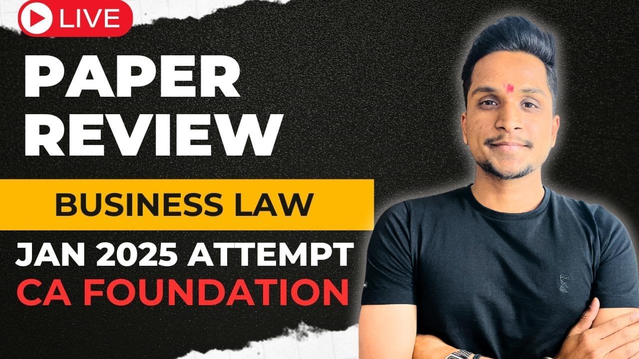 🔴Business Law PAPER SOLUTION CA Foundation January 2025 ||PAPER ...