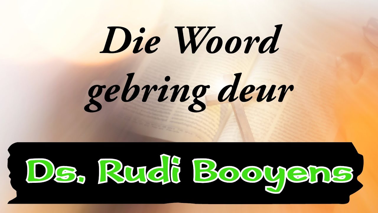 Ds. Rudi Booysen - 3 Desember 2023 - YouTube