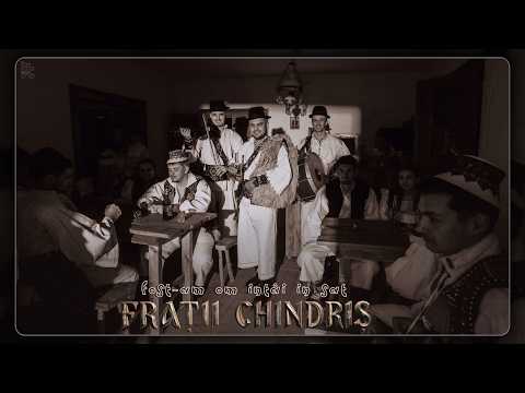 Frații Chindriș - Fost-am om întâi în sat || Videoclip Oficial