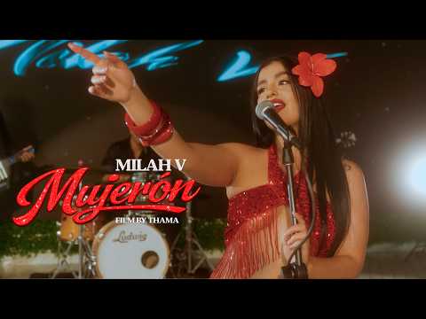 Milah V - Mujerón (Official Video)