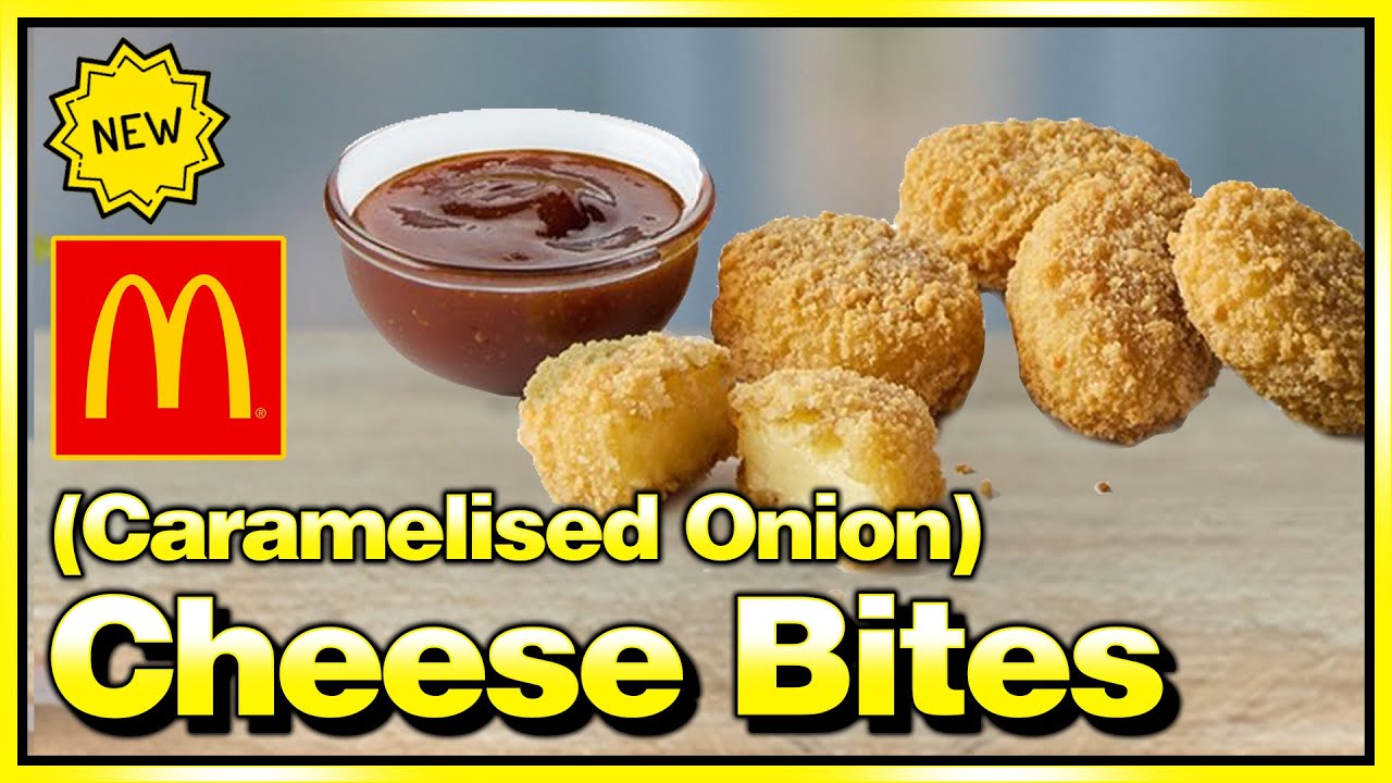 McDonald's Cheese Bites Review (w/ Caramelised Onion Coating) - YouTube
