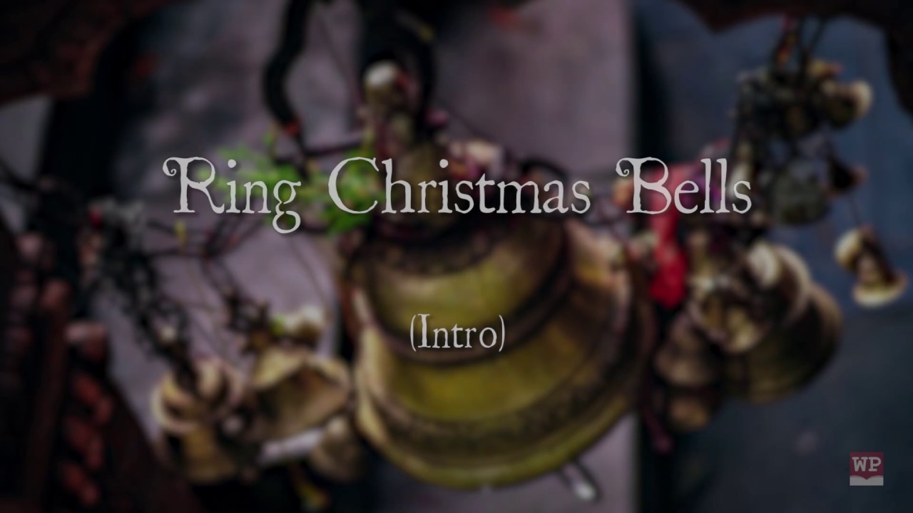 Ring Christmas Bells - Singalong music track - YouTube