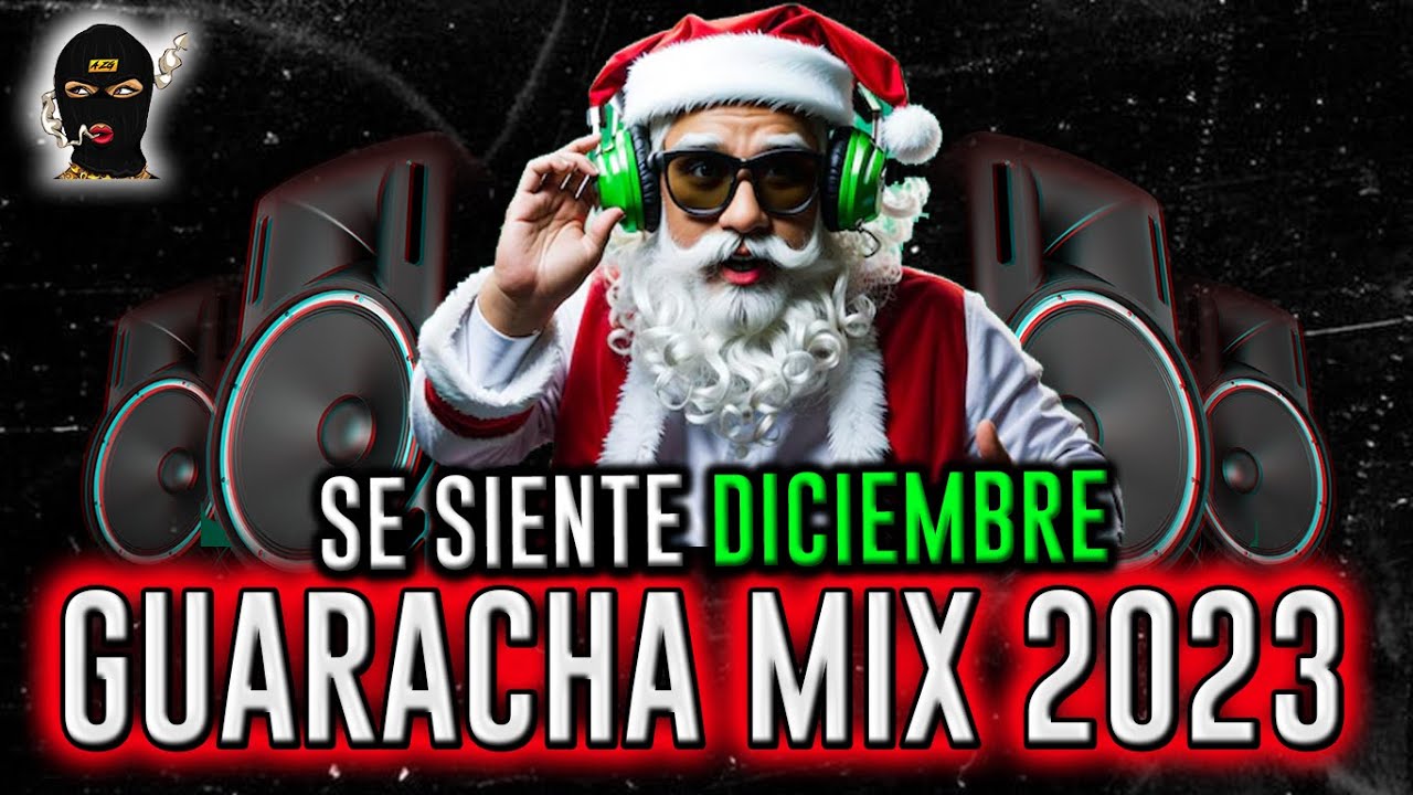 SET GUARACHA - SE SIENTE DICIEMBRE - MIX ALETEO GUARACHA 2023 (ALETEO ...