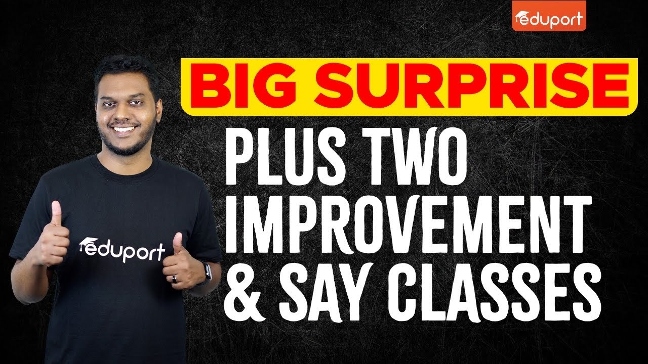 Plus Two SAY / Improvement Exam Classes for Science - YouTube