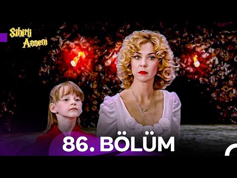 Sihirli Annem 6. Sezon 86. Bölüm (İyileştirilmiş Versiyon)