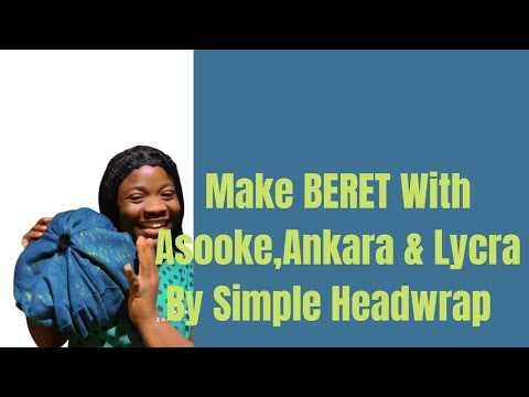 Can you ever imagine Beret can be made without sewing 🧵 😱?check this Beret Headwrap out 😳😍.