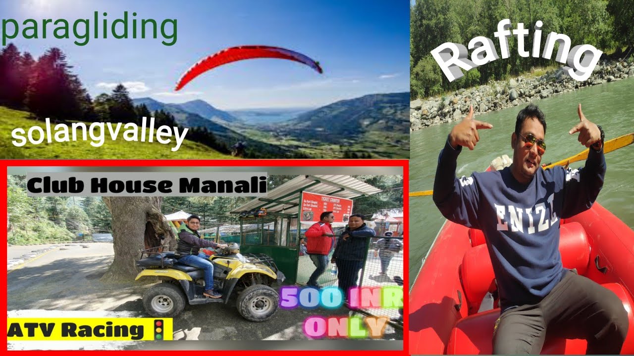 Adventure Sports in Shimla | Manali Club House | Solangvalley | kullu ...
