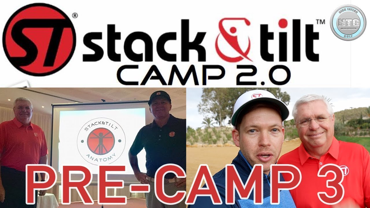 Stack & Tilt Camp - Pre Camp 3 - YouTube