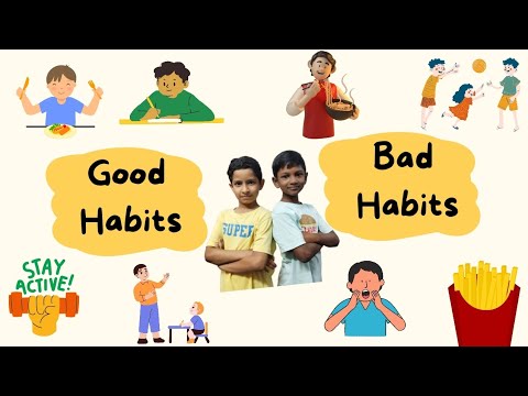 Good Habits and Bad Habits || Good habits vs bad habits || Good habits ...
