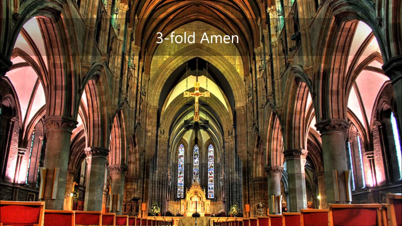 3-fold Amen - YouTube