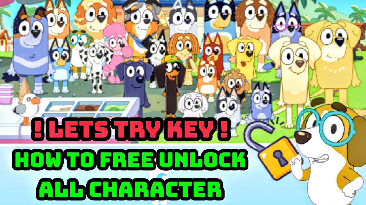 Bluey The Videogame Lets Try Key How To Free Unlock All Character Using ...