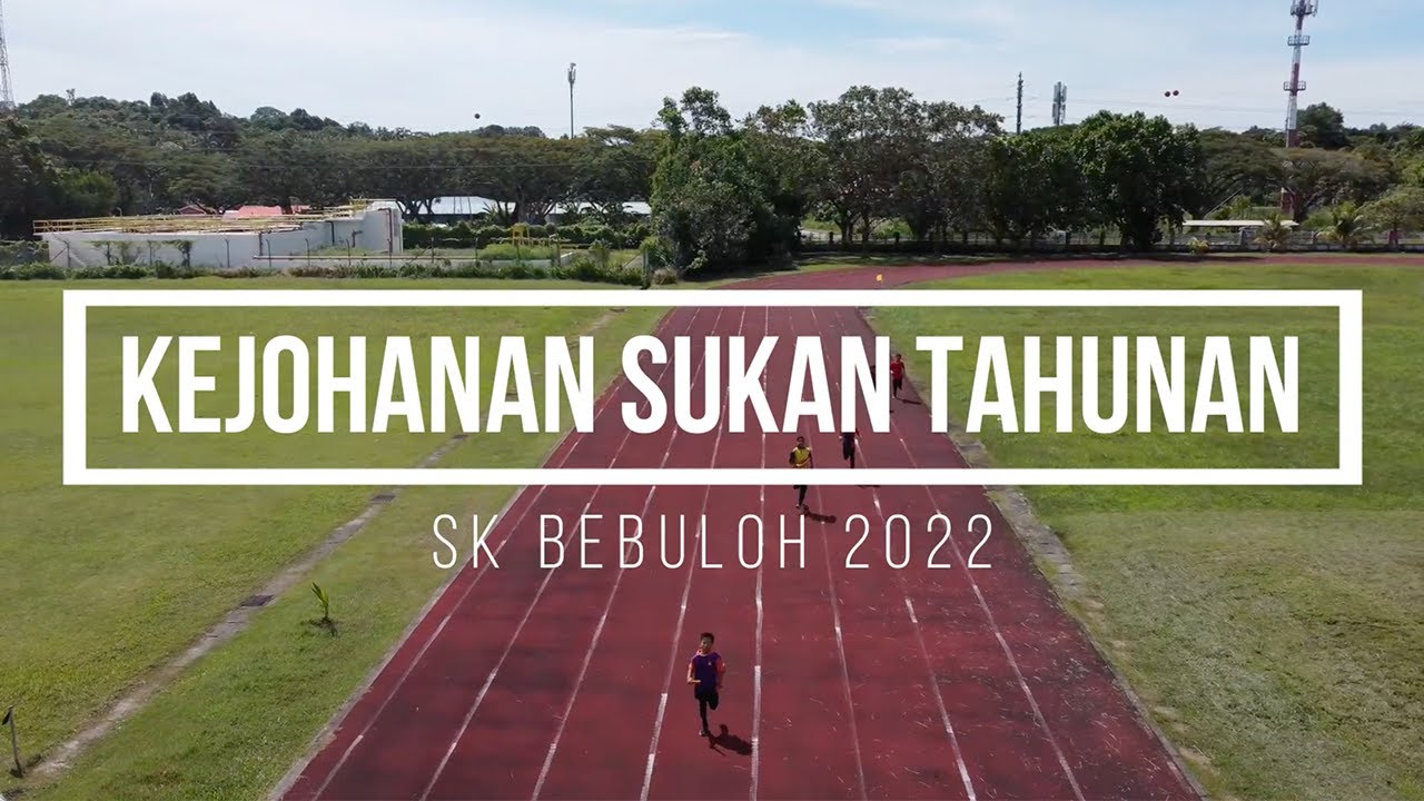 Kejohanan Sukan Tahunan : SK BEBULOH 2022 (Acara Balapan) - YouTube