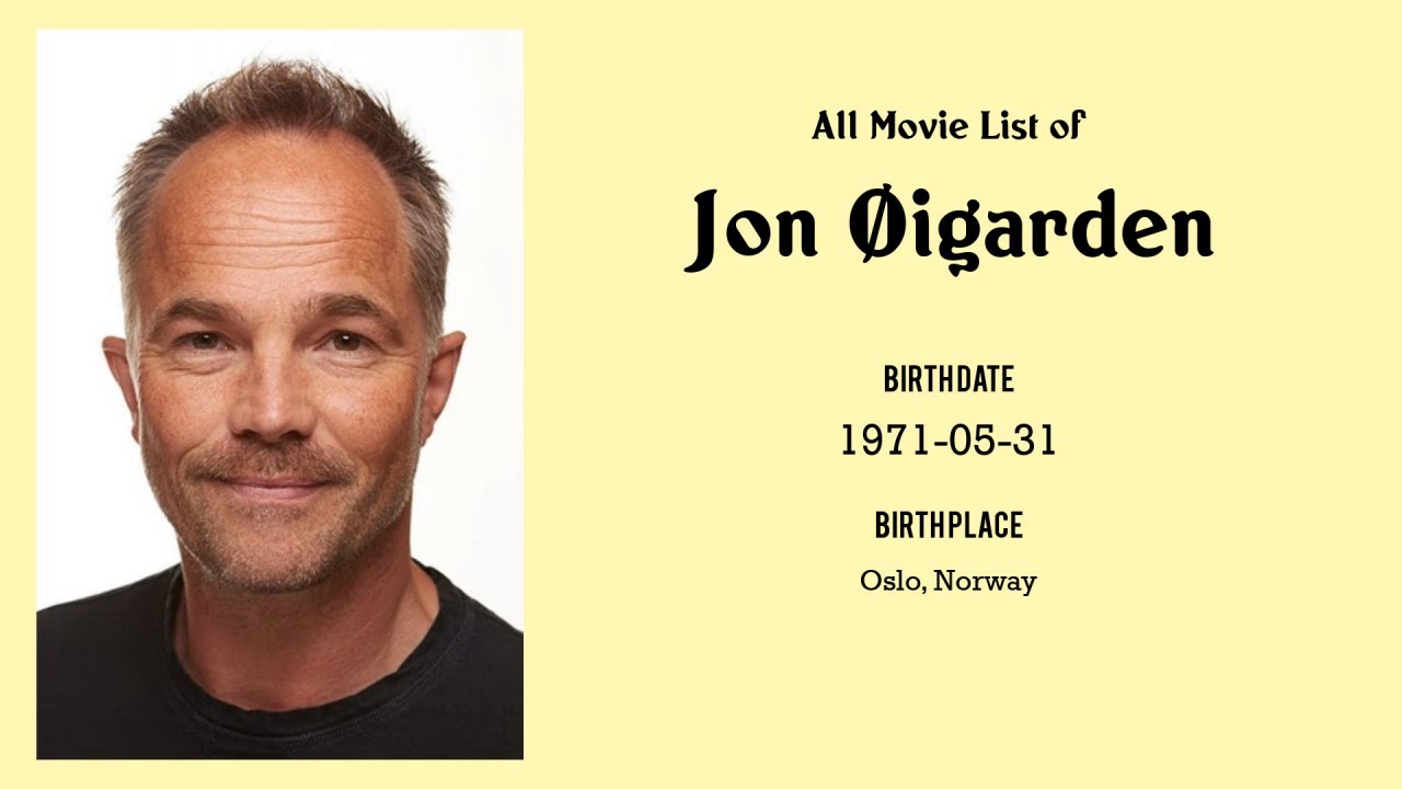 Jon Øigarden Movies list Jon Øigarden| Filmography of Jon Øigarden ...