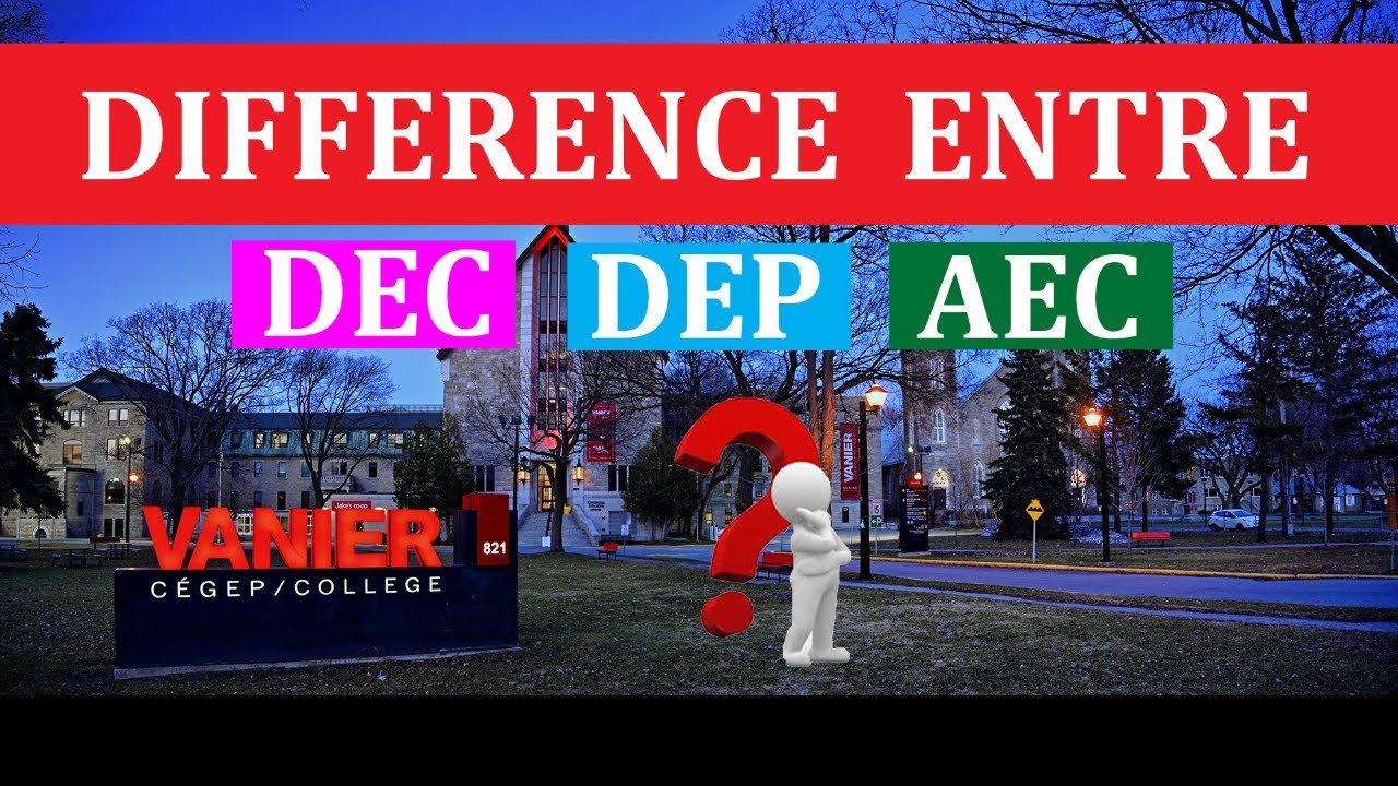 différence entre le DEC, DEP, AEC : étude au canada - YouTube