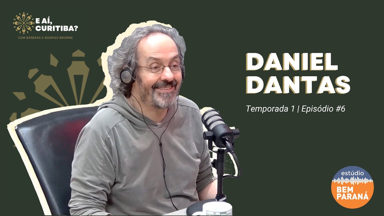 DANIEL DANTAS: O FUTURO DOS ATORES COM A INTELIGÊNCIA ARTIFICIAL | E aí, Curitiba? #6 - YouTube
