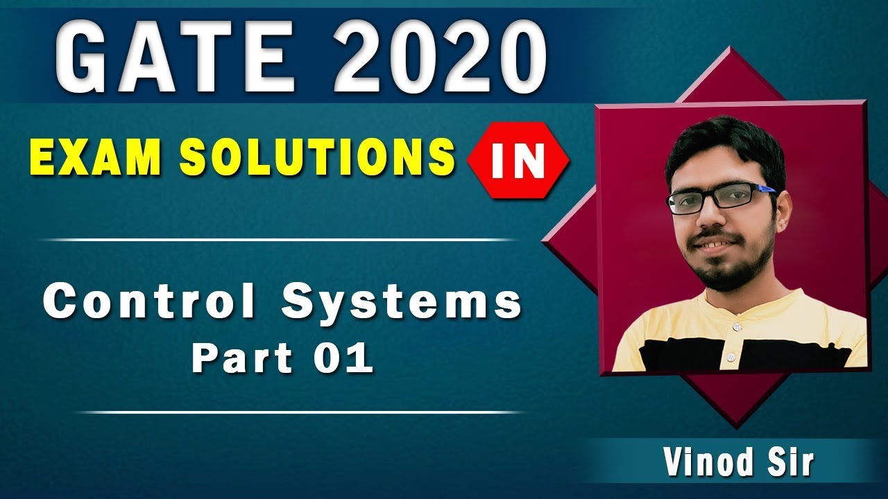 GATE 2020 IInstrumentation I Control Systems I Question Disscussion I ...