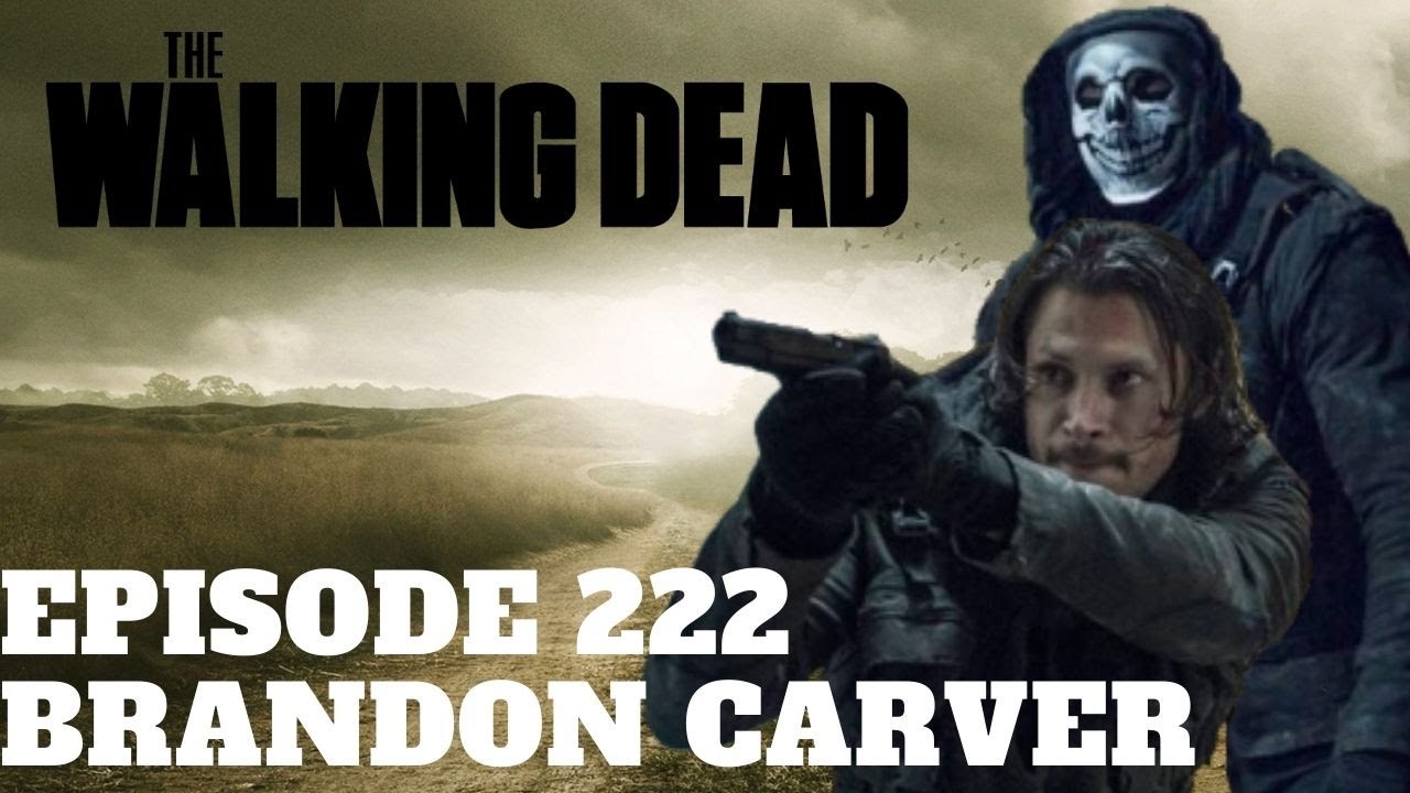 The Walking Dead Character Profiles | Episode 222 | Brandon Carver ...