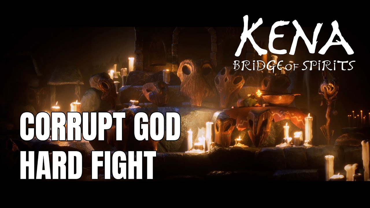 Kena Bridge of Spirits - Corrupt god (Final/Hard Fight) + Ending - YouTube
