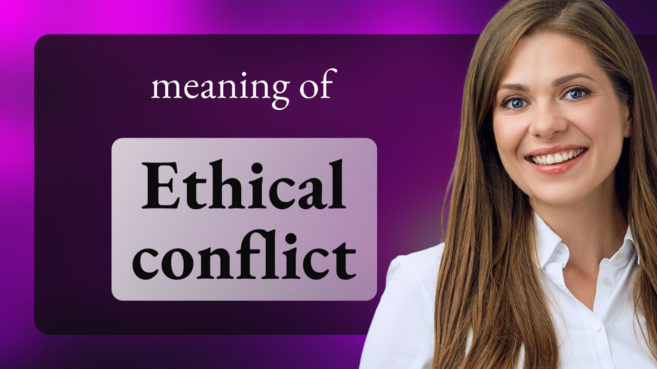 Unraveling Ethical Conflict: A Guide to Moral Dilemmas - YouTube
