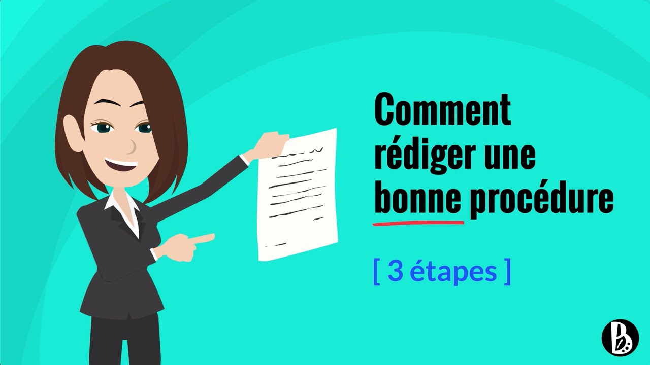 Comment rédiger une bonne procédure (3 étapes) - YouTube