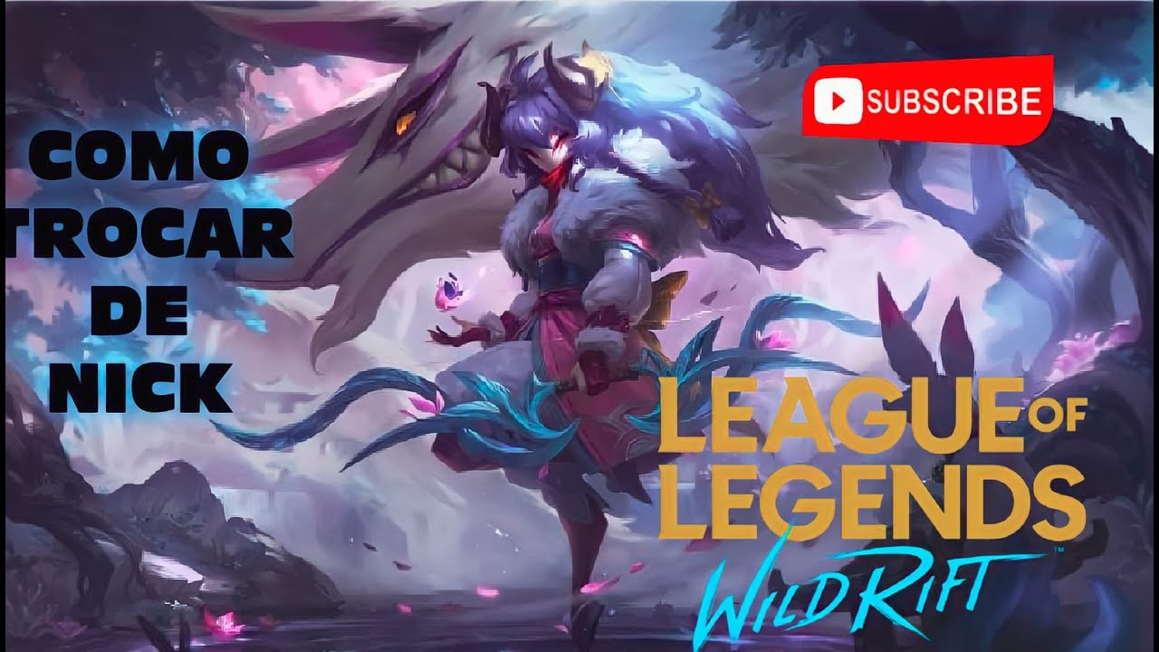 Como mudar seu Nick no League of Legends: Wild rift - YouTube