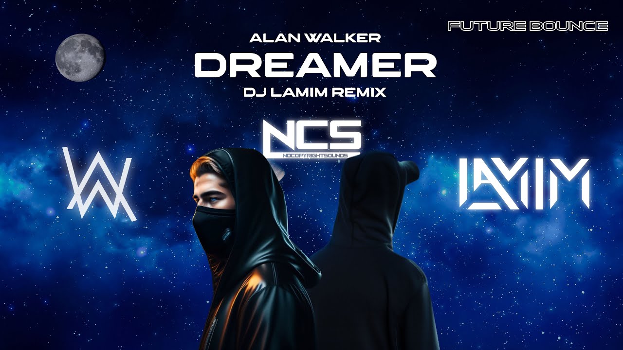 Alan Walker - Dreamer (Lamim Remix) - YouTube