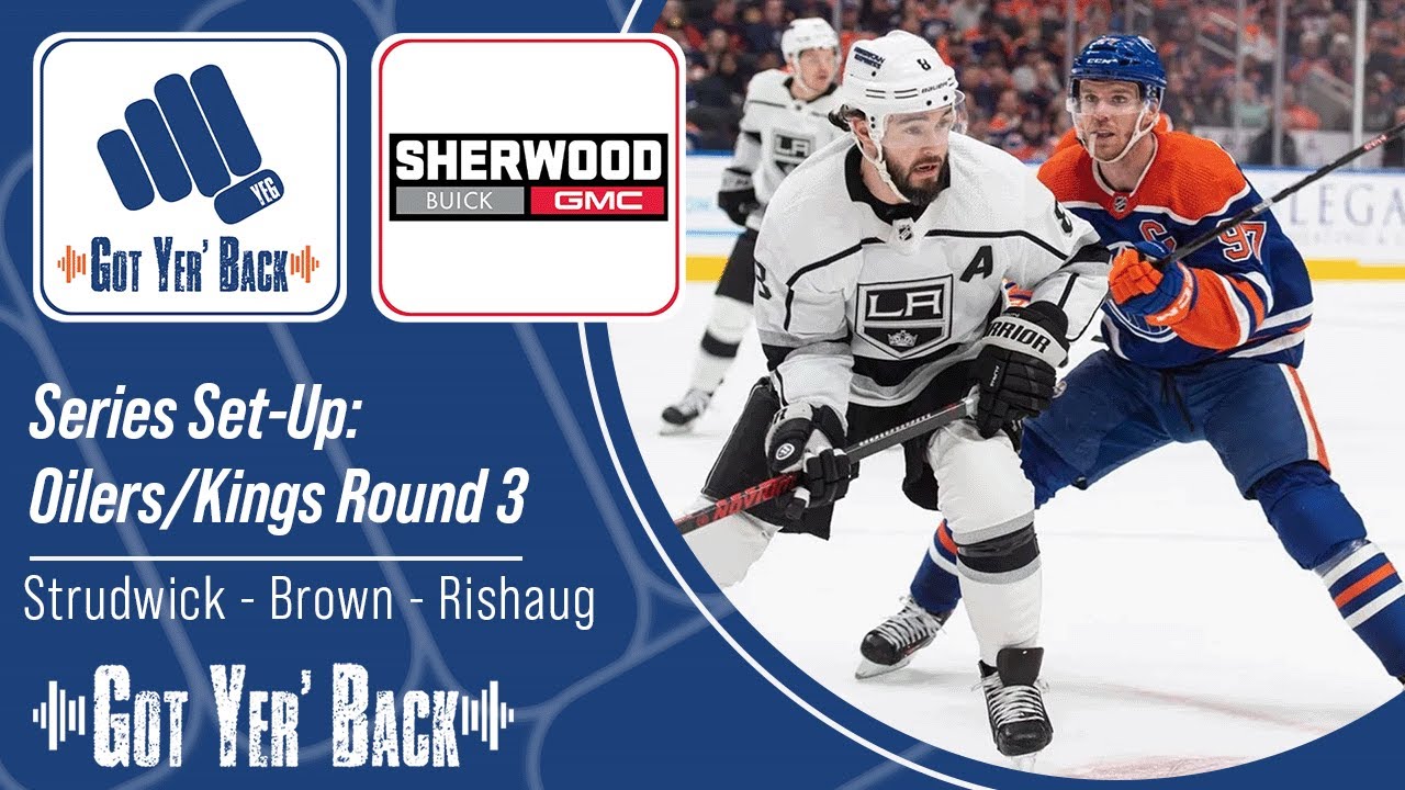 Series Set-Up: Oilers/Kings Round 3 - YouTube