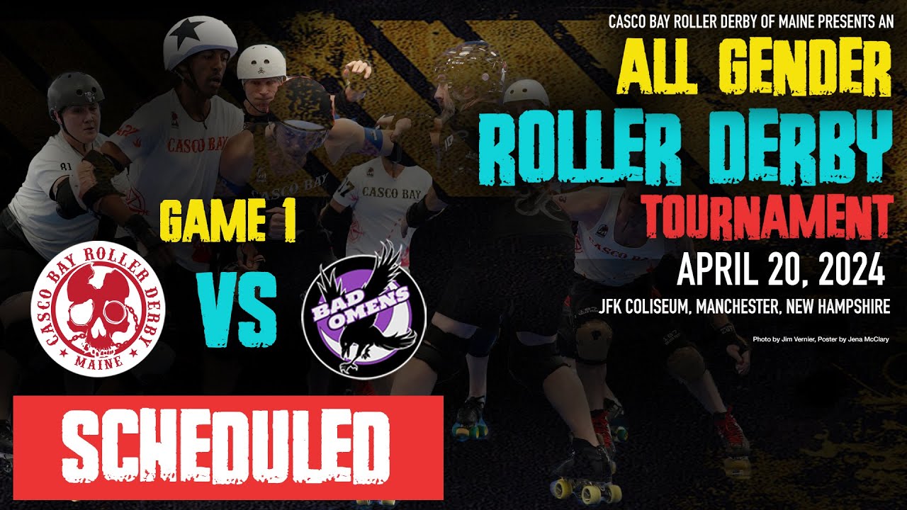 Casco Bay Roller Derby - All Gender Roller Derby Tournament | Game 1 ...