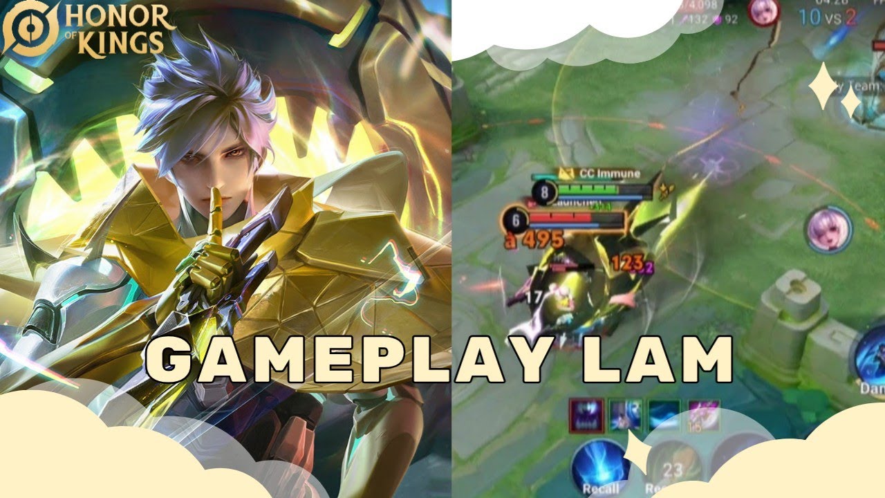 LAM GAMEPLAY | HONOR OF KINGS - YouTube