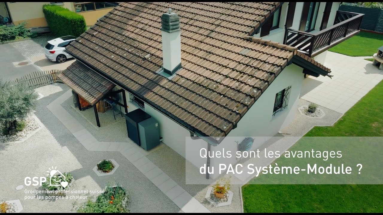Quels sont les avantages du PAC Système-Module ? - YouTube