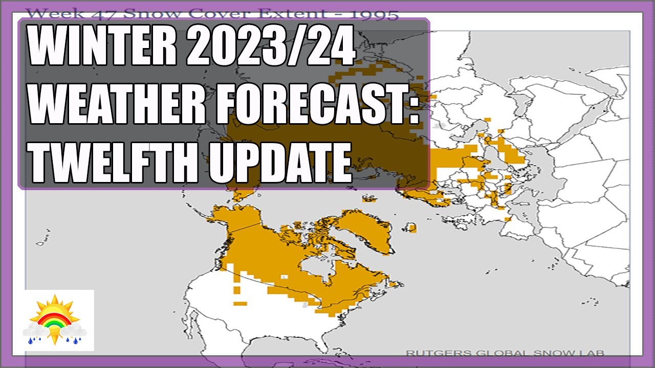 Winter 2023/24 Forecast: Twelfth Update - YouTube