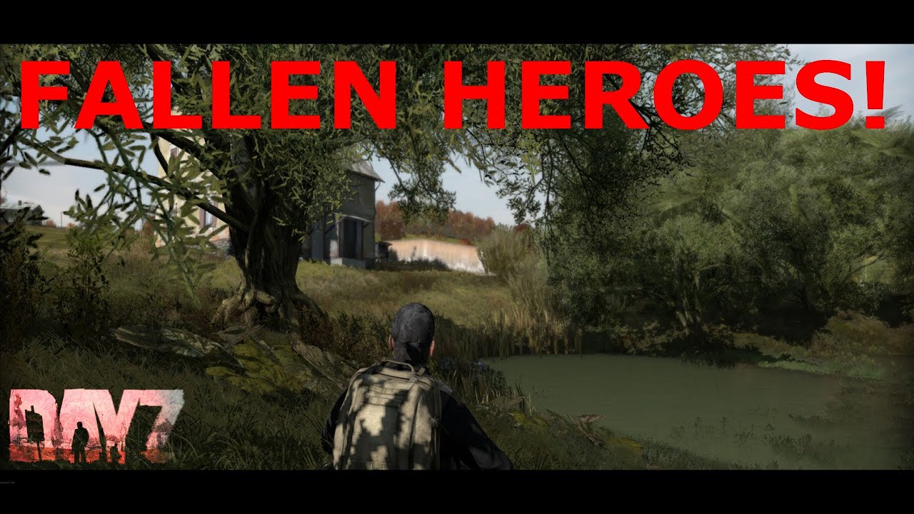 FALLEN HERO! - DayZ Standalone - YouTube