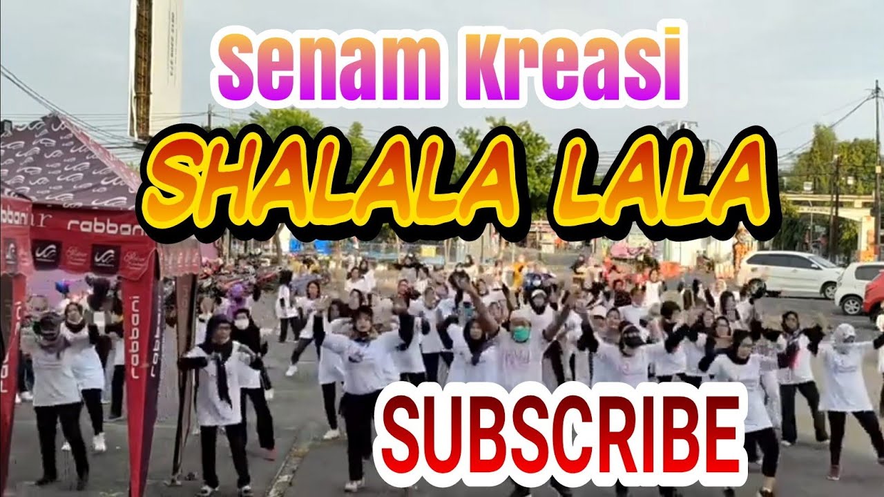 SHALALA LALA - Senam Kreasi - Syarif senam - YouTube