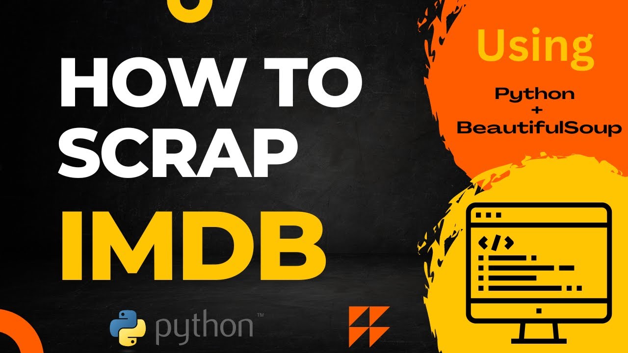 How To Scrap Imdb Website Web Scrapping Using Python Beautifulsoup Youtube