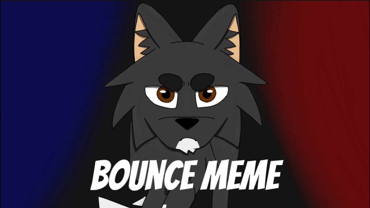 Bounce // Animation meme(slight flash warning/loop/filler) READ DESC ...