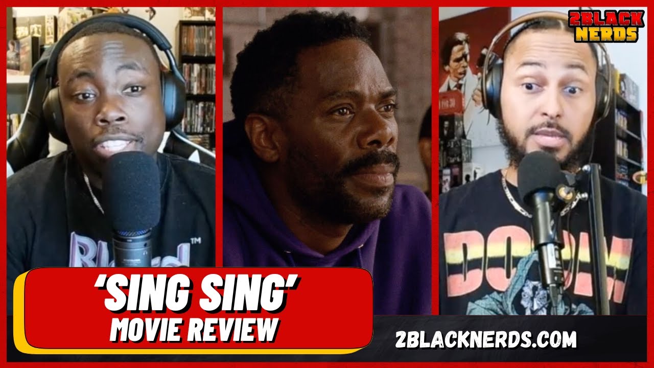 'Sing Sing' Review: The Best Movie of 2024? | 2 Black Nerds - YouTube