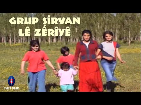 Grup Şirvan - Lé Zérîyé ( Kurdi Stran ) / Seçme Kürtçe Şarkılar Hareketli Govend Delilo Halay