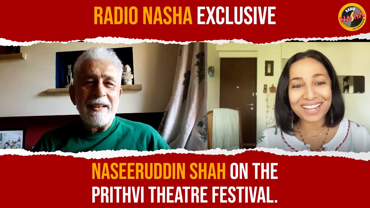 EXCLUSIVE!! Naseeruddin Shah Talks About Prithvi Theatre | Rj Rohini ...