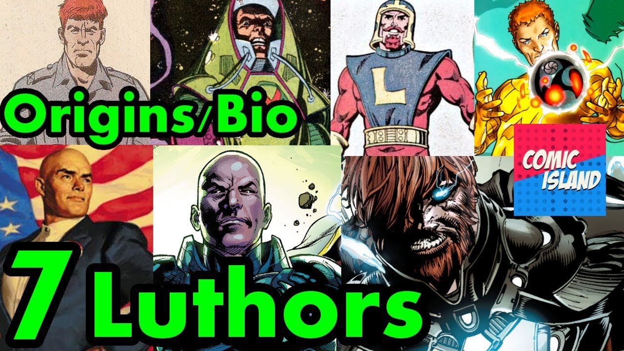 Origins/Bio - Seven Luthors! Where are they now? - YouTube