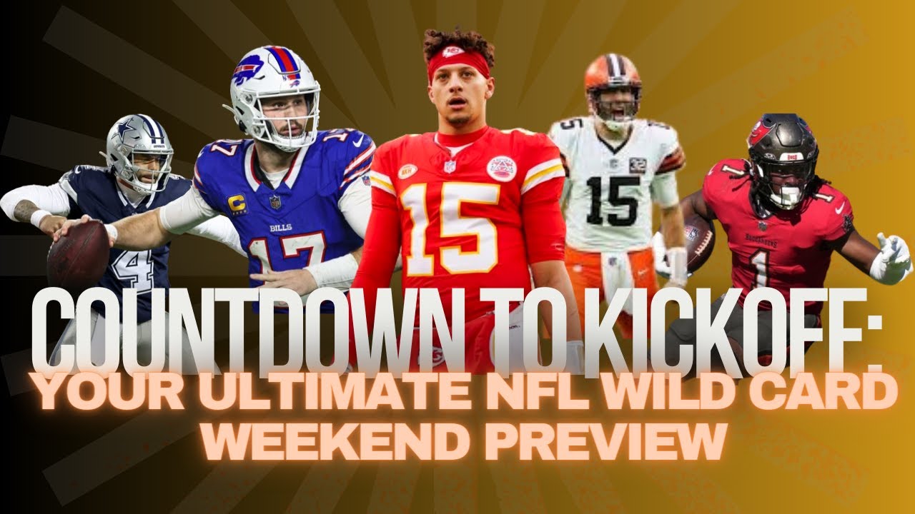 Countdown to Kickoff: Your Ultimate NFL Wild Card Weekend Preview ...