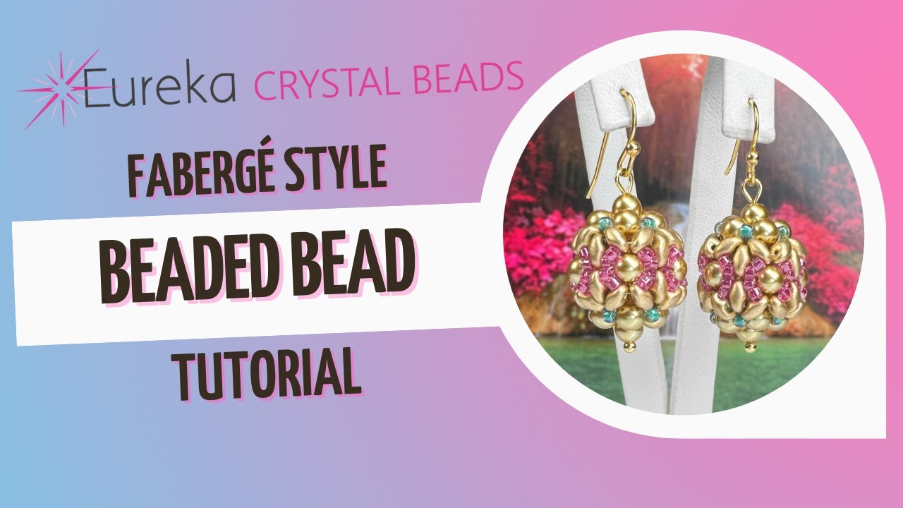 Fabergé Egg Beaded Bead | Free Beading Tutorial for Easter feat. the Crystal Waters Collection ...